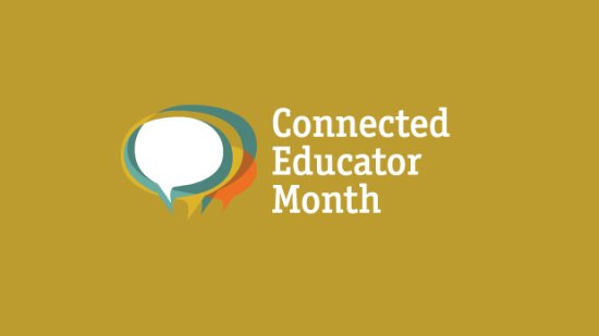 Resources From Connected Educator Month 2015 | Edutopia