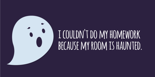 14 Hilarious Homework Excuses | Edutopia