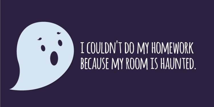 14 Hilarious Homework Excuses | Edutopia
